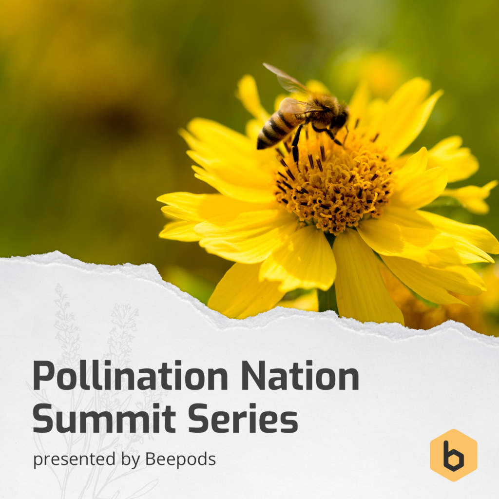 Pollination Nation Summit Series